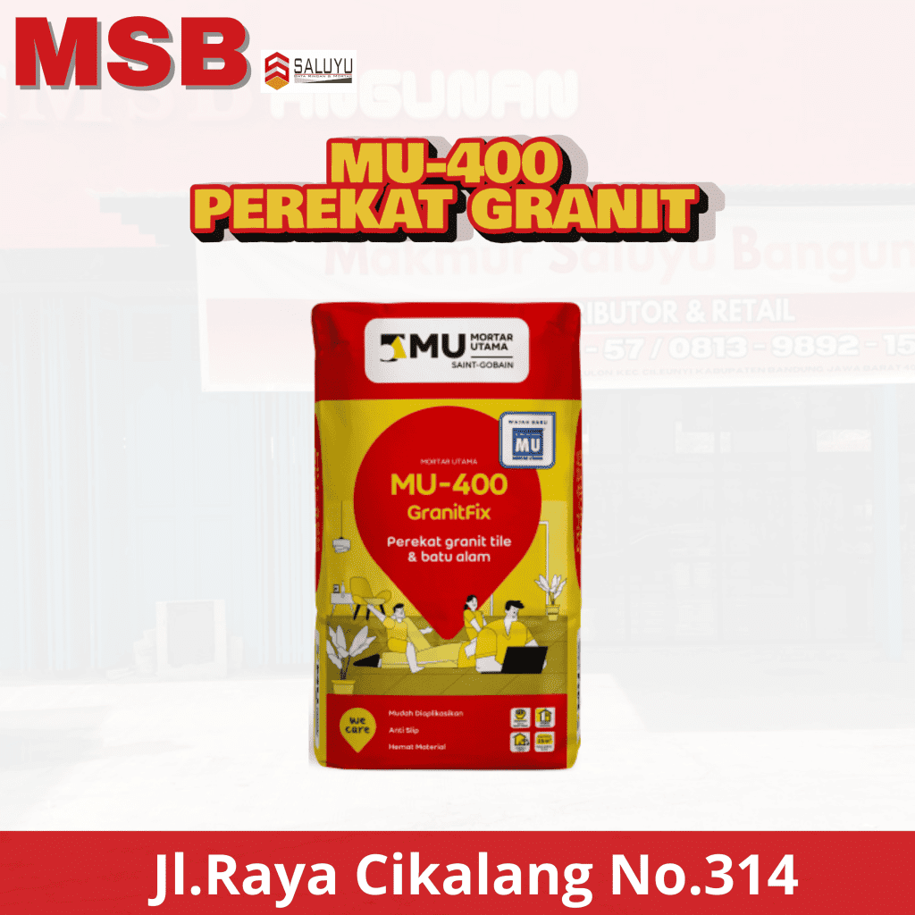 MU-400 Perekat Granit 25kg – Makmur Saluyu Bangunan